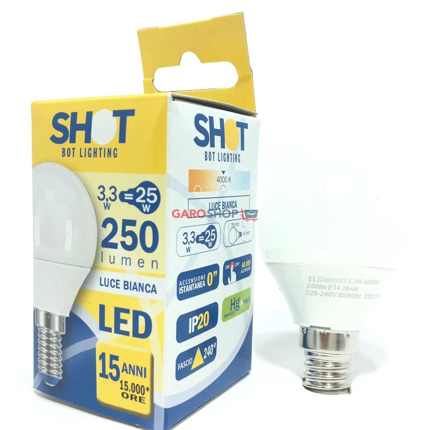 GaroShop. BOT LIGHTING SHOT LAMPADINA LED E14 3,3W MINIGLOBO P45